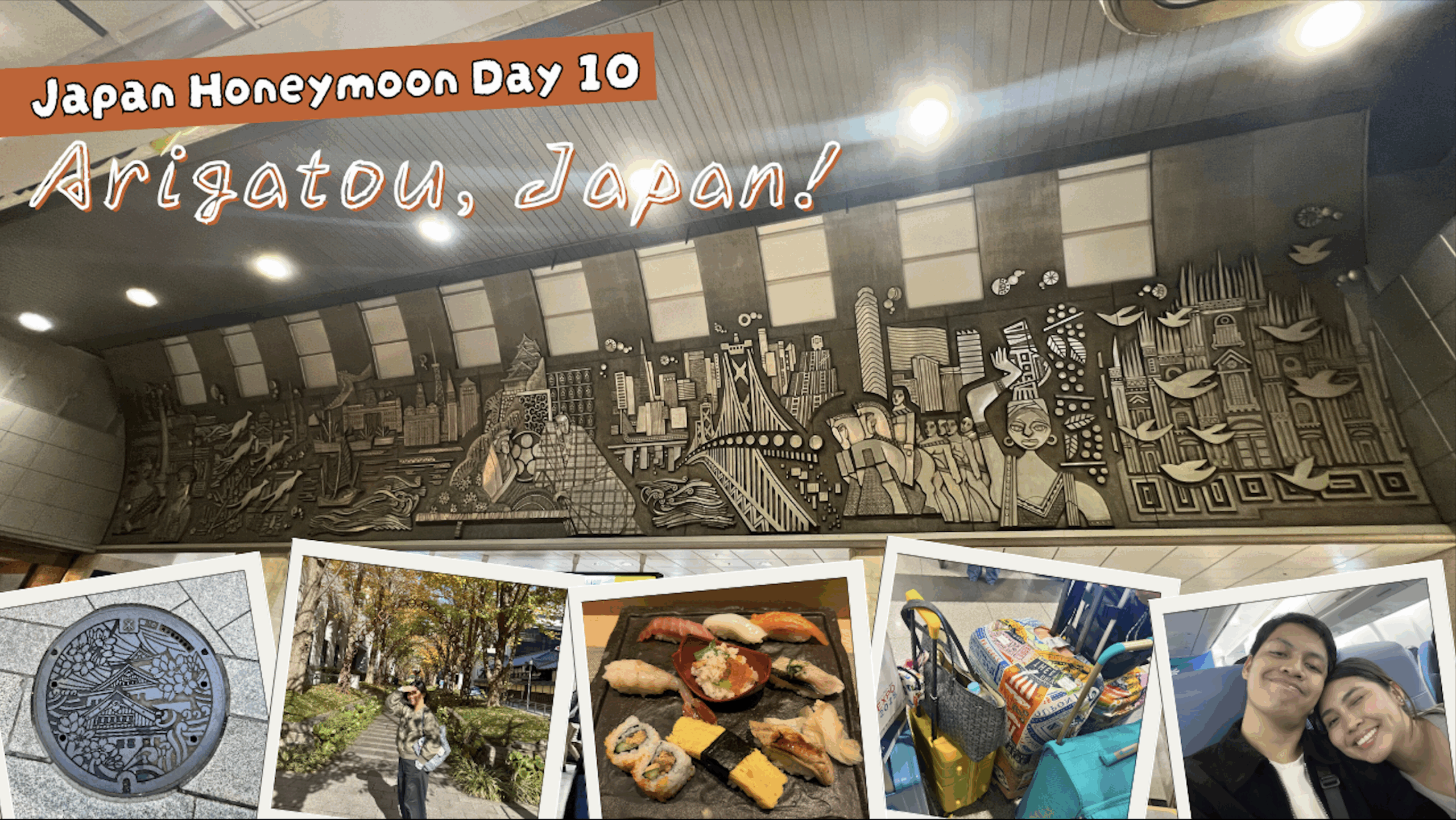 Japan Honeymoon: Day 10 (Goodbye, Japan) - Yanna Paz